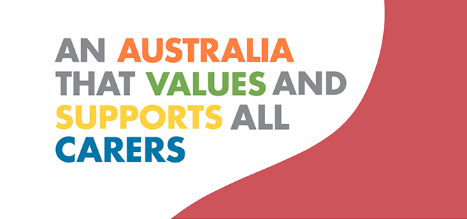 Carers Australia - Recognition of unpaid carers finally in the spotlight